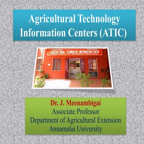 Agricultural Technology Information Center (ATIC) | PPTX
