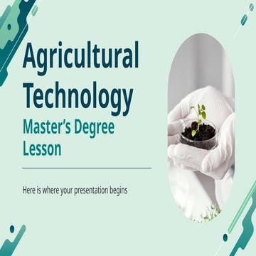 agricultural-technology-masters-degree-lesson.pptx