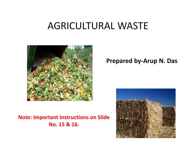 Agricultural waste management | PPTX