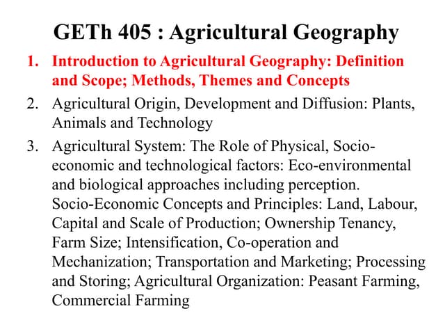 Approaches of agricultural geography | PPTX