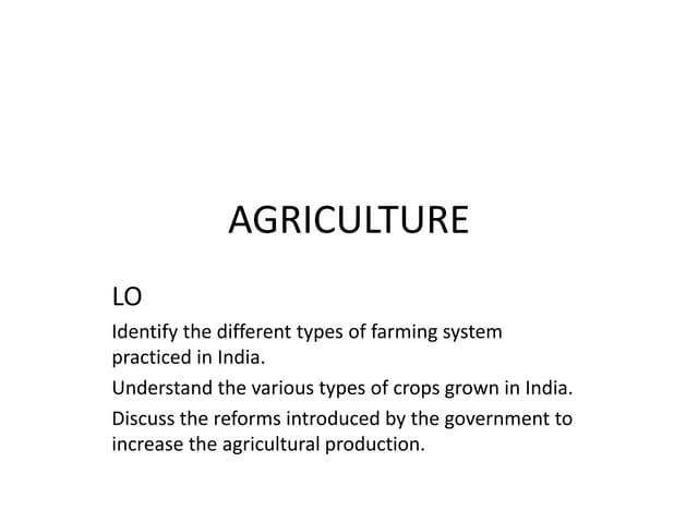 Agriculture Class - 10th | PPTX