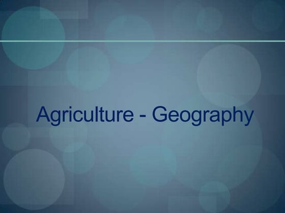 agriculture ppt | PPT | Agriculture | Industries