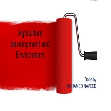 Agriculture development and environment | PPTX