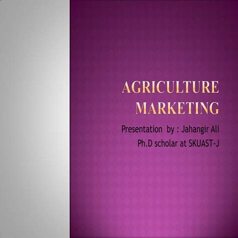 Agriculture marketing | PPTX