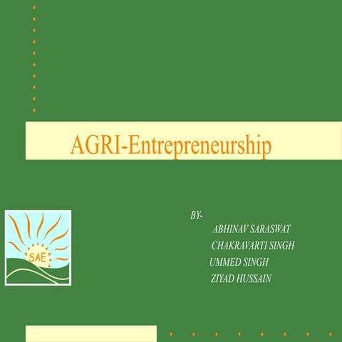Agri entrepreneurship | PPT