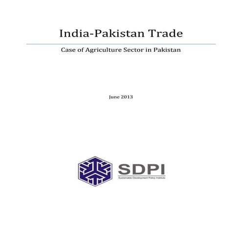 India - Pakistan Trade: Case of Agriculture | DOCX