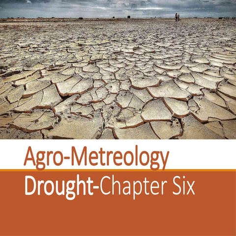 Agro-Mtreology Chapter Seven Drought.pptx
