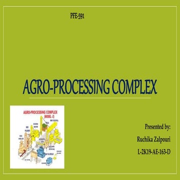 Agro-processing complex | PPTX