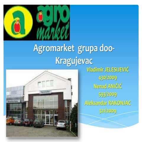 Agromarket grupa doo | PPTX