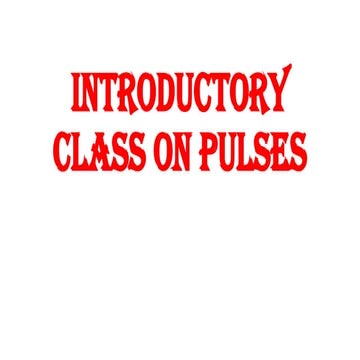 AGRONOMY INTRODUCTION TO PULSES AND ITS CULTIVATION | PPTX