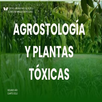 AGROSTOLOGÍA Y PLANTAS TÓXICAS 216717177q7 | PDF