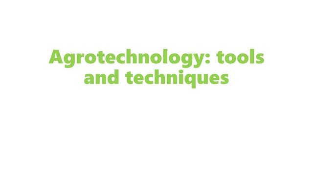 Agriculture and technology | PPTX