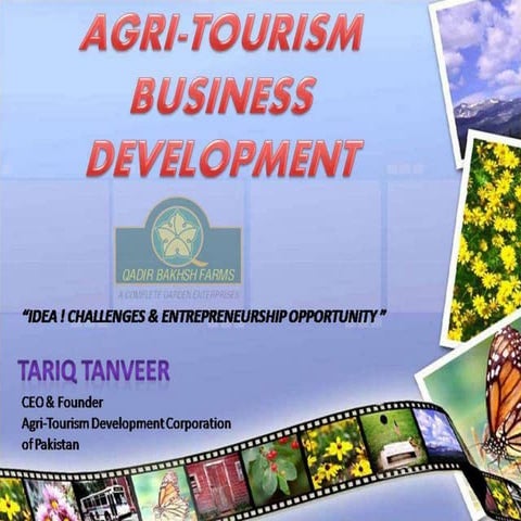 Agro tourism A Lecture By Mr Allah Dad Khan Former DG Agriculture ...