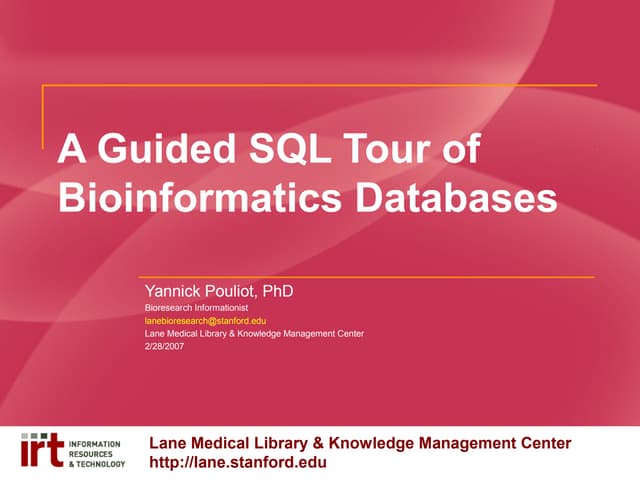 A Guided Sql Tour Of Bioinformatics Databases Ppt Databases Computer Software And Applications