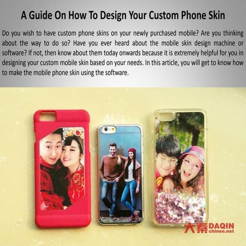 A Guide On How To Design Your Custom Phone Skin | PPTX | Skin and Dermatology | Diseases and ...