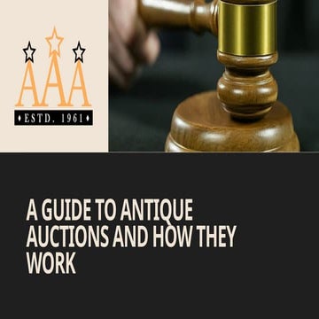 A Guide to Antique Auctions and How They Work.pptx