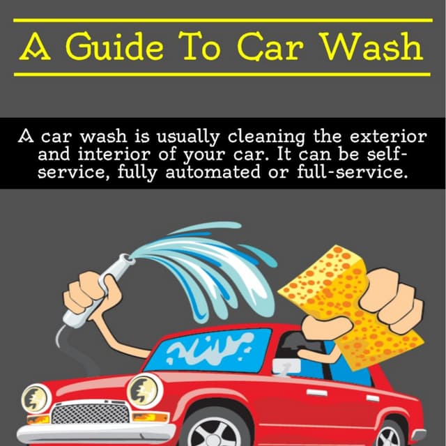 A Guide to Car Wash | PDF | Car Culture | Automotive