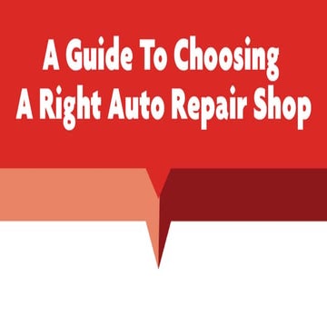 A Guide To Choosing A Right Auto Repair Shop | PPT