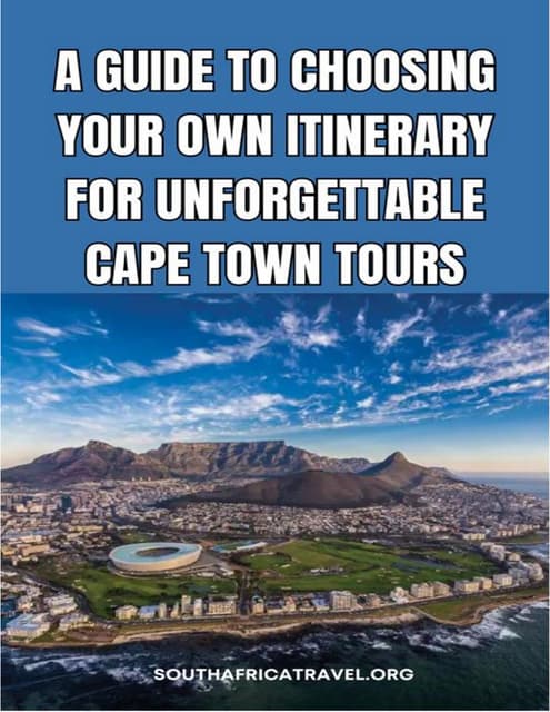 Cape Town Explorer's Guide: Premier Attractions.pdf | Africa Travel ...