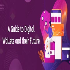 A guide to digital wallets and their future | PDF