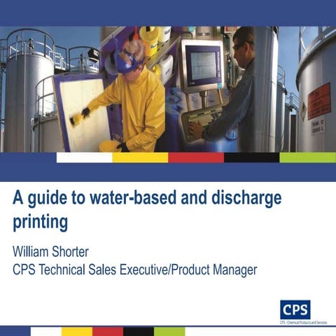 A guide to water-based and discharge printing | PPTX