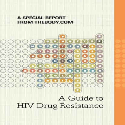 A Guide to HIV Drug Resistance_the body.com | Infectious Diseases ...