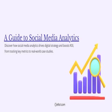 A Guide to Social Media Analytics | Eflot | PPT