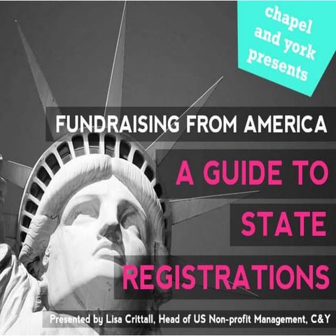 Fundraising from America - A guide to State Registration | PPTX
