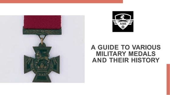 What Makes Military Medals Valuable to Collectors? | PPTX
