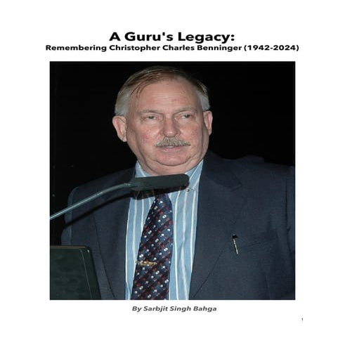 A Guru's Legacy: Remembering Christopher Charles Benninger (1942 -2024).pdf