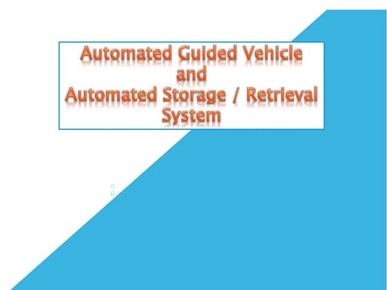 Automated Guided Vehicle(AGV) | PPTX | Auto Navigation Systems | Auto Technology