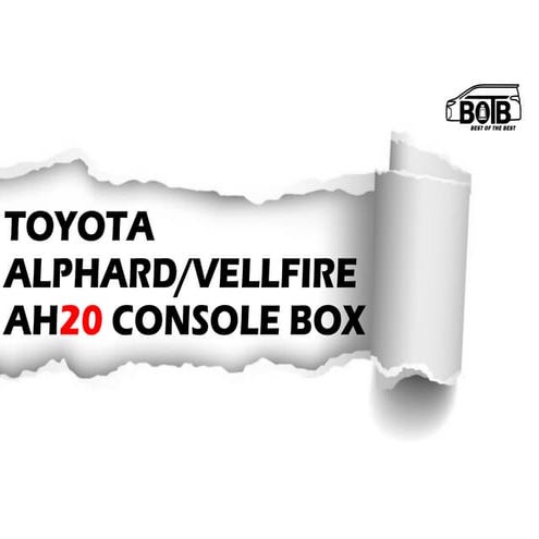 TOYOTA ALPHARD VELLFIRE AH20 CONSOLE BOX | PDF