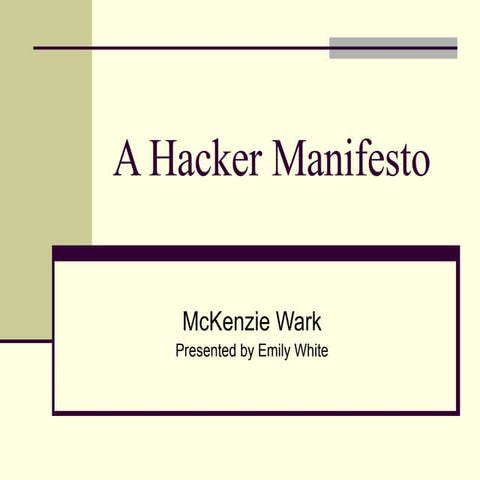 A Hacker Manifesto | PPT