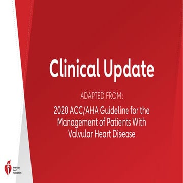 2020 ACC/AHA Guidelines for Valvular Heart Disease Management: Clinical ...