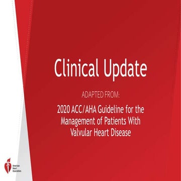 AHA_Clinical_Update_Valvular_Heart_Disease_PowerPoint_32321.pptx ...