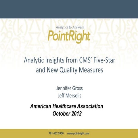 Analytic Insights from CMS's Five-Star and New Quality Measures | PDF
