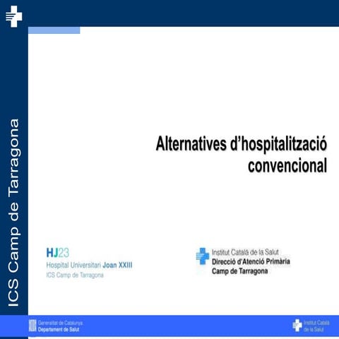 AHC. Hospital Joan XXIII | PPT