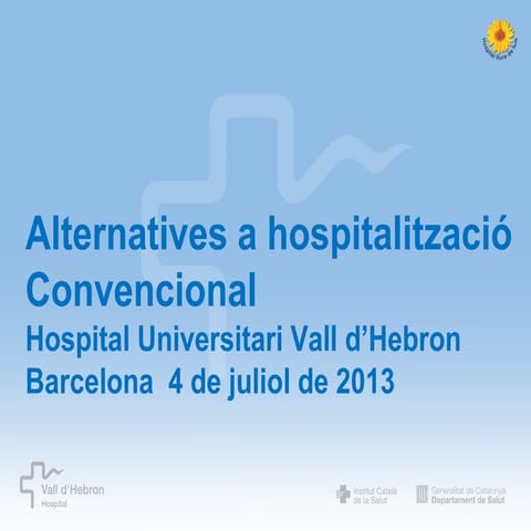 AHC. Hospital Universitari Vall d'Hebron | PPT