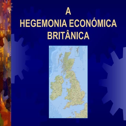A HEGEMONIA BRIT-NICA.ppt.pdffffffffffff | PDF