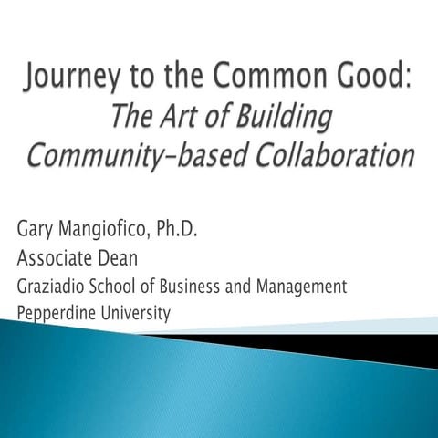 Journey to the Common Good | PPT