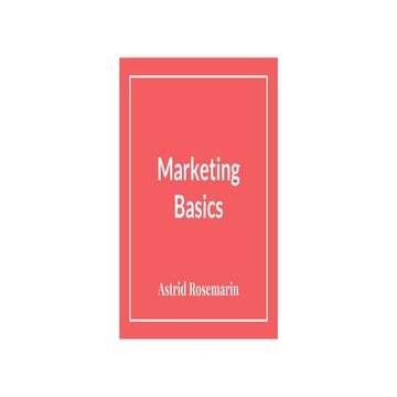 The Basics of Marketing | PPT