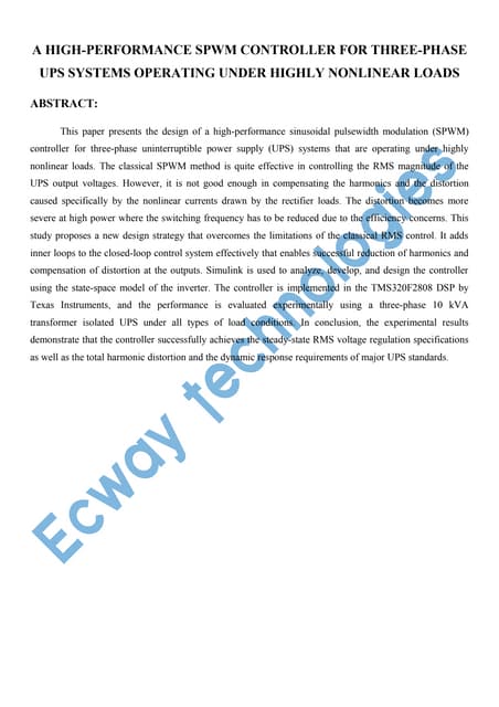A High Performance Spwm Controller For Three Phase Ups Systems Operating Under Highly Nonlinear