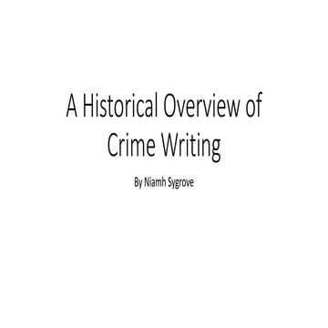 A historical overview of crime writing | PPTX