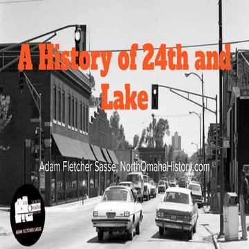 A History of 24th and lake | PPT