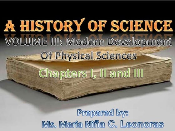 Historical development of science and technology | PPTX | Physics | Science