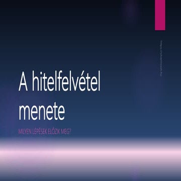 A hitelfelvétel menete | PPSX