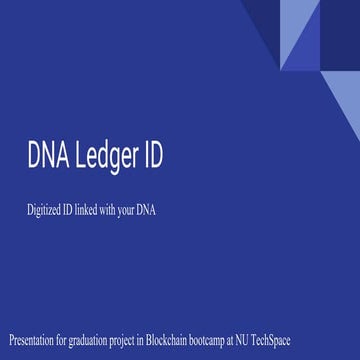 DNA Ledger ID | PPT