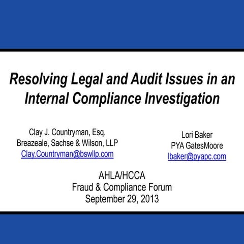 Resolving Legal and Audit Issues in an Internal Compliance ...