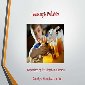 Poisoning in Pediatrics | PPTX