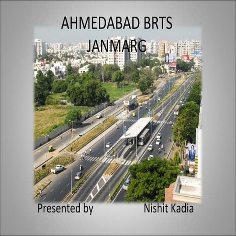 Ahmedabad BRTS Overview | PPT
